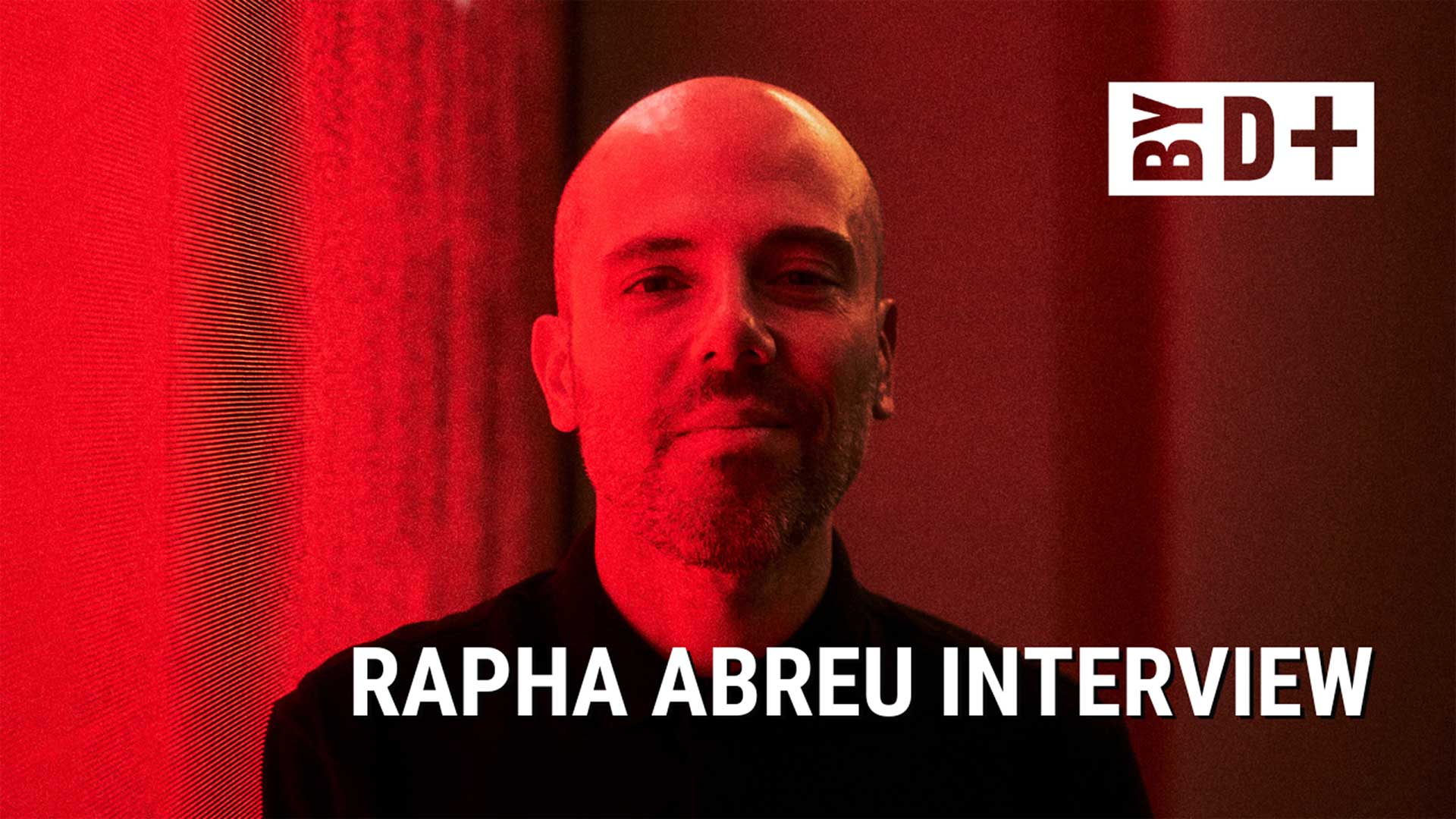 ByD+ Rapha Abreu | By Design Journal