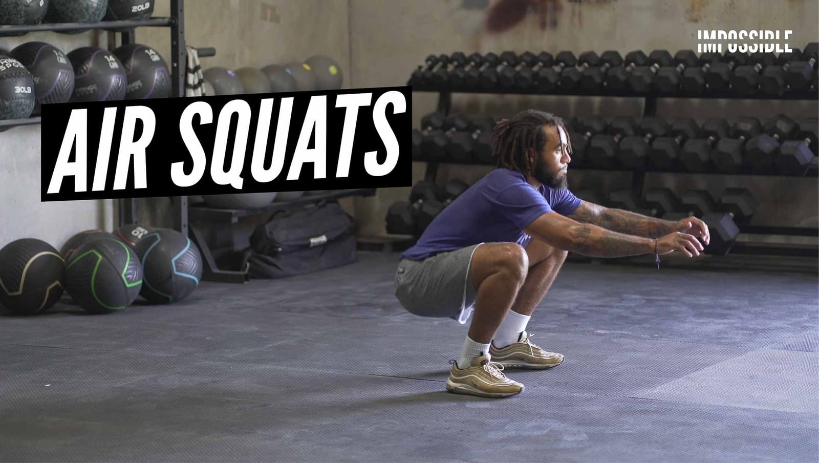 Air Squats Tutorial & Tips | IMPOSSIBLE Fitness