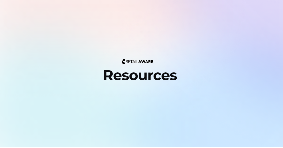 Resources | Retail Aware