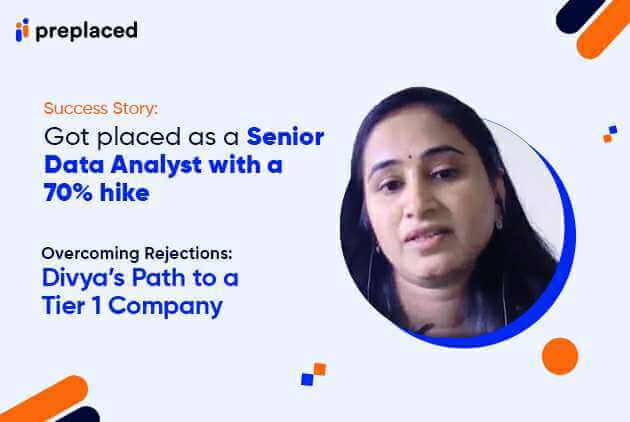 Overcoming Rejection: Divya’s Journey to a Data Analyst Role