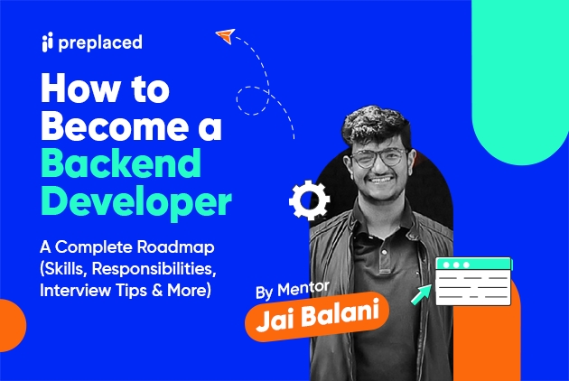 How to Become a Backend Developer in 2023 - Learning Roadmap