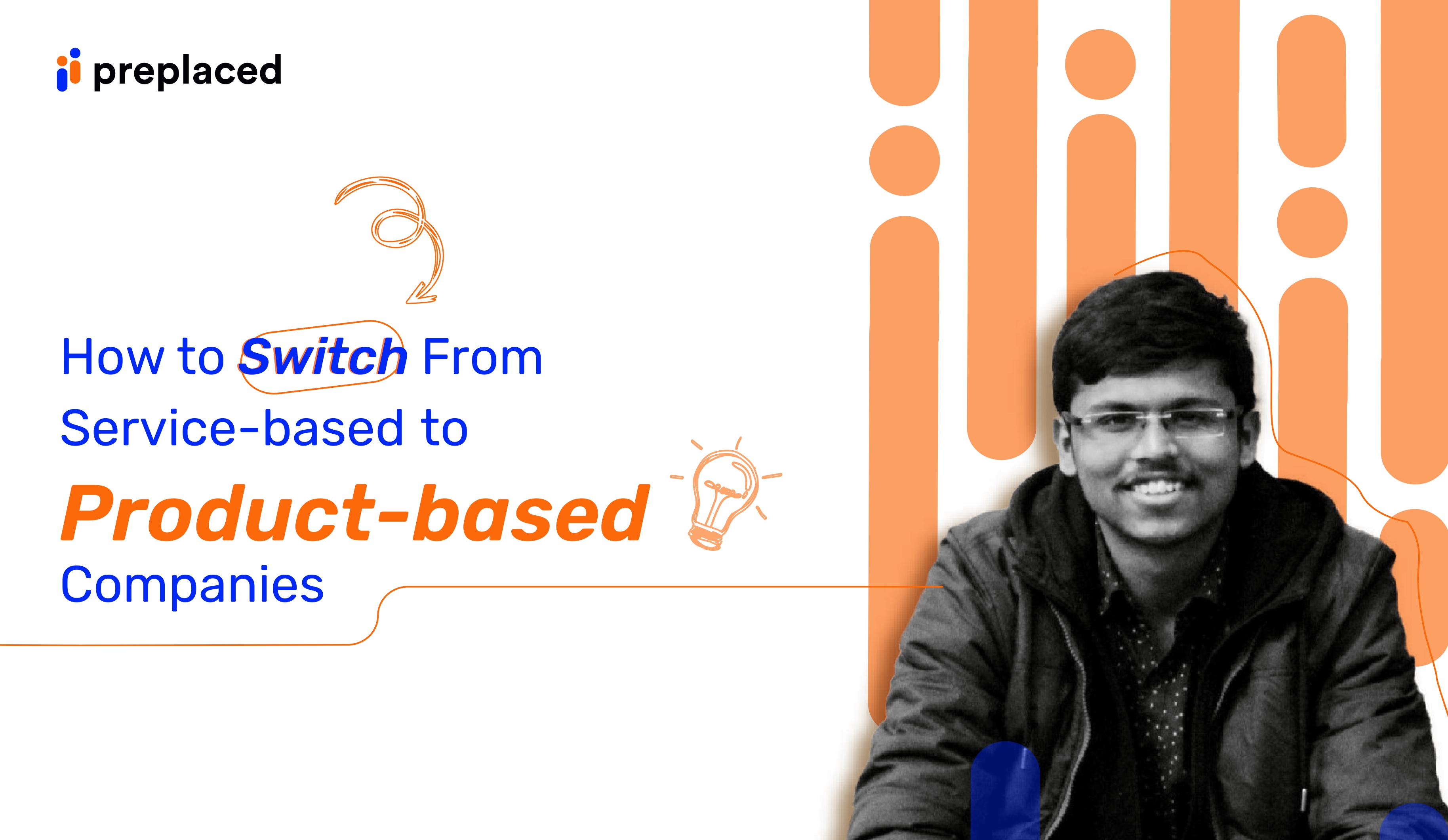 How to Switch From Service-Based to Product-Based Companies