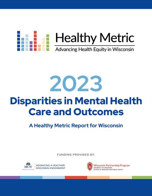 Disparities Report | WCHQ | Madison, WI