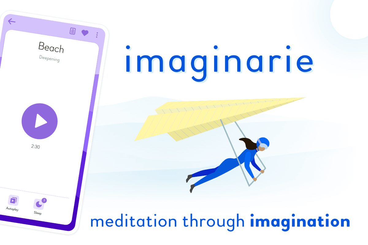 Imaginarie | Fun & Creative Meditation App