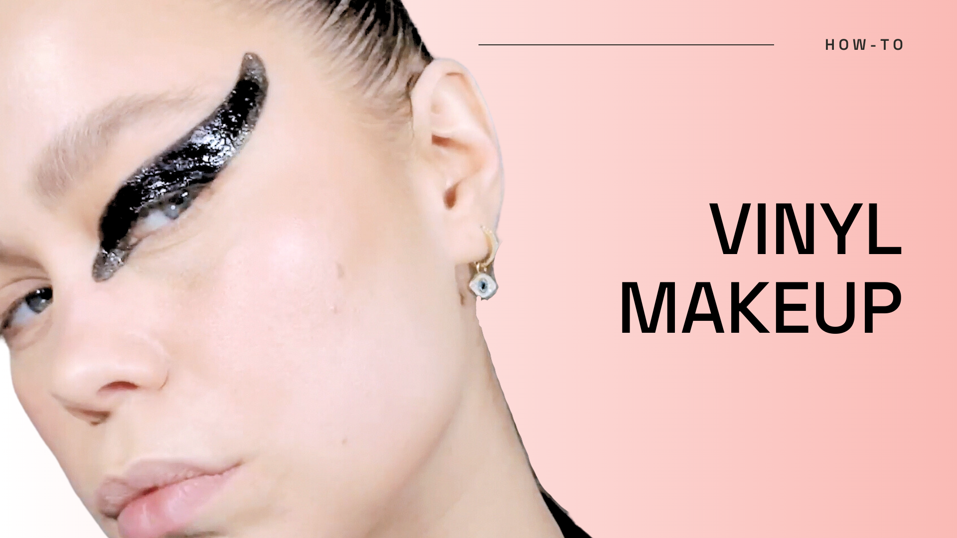 Vinyl Makeup