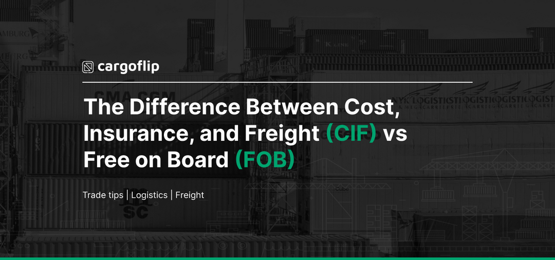 The Difference Between Cost, Insurance, and Freight (CIF) vs Free on ...