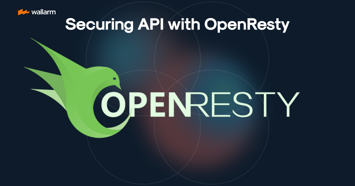 OpenResty for API Security: Your Ultimate Guide to Reach Google Top 5
