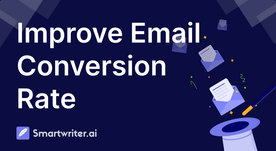 How to Improve Your Email Marketing Conversion Rate