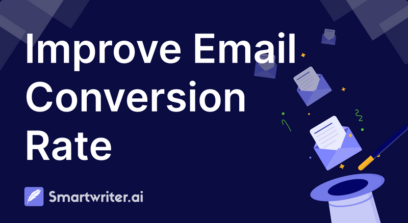 How to Improve Your Email Marketing Conversion Rate