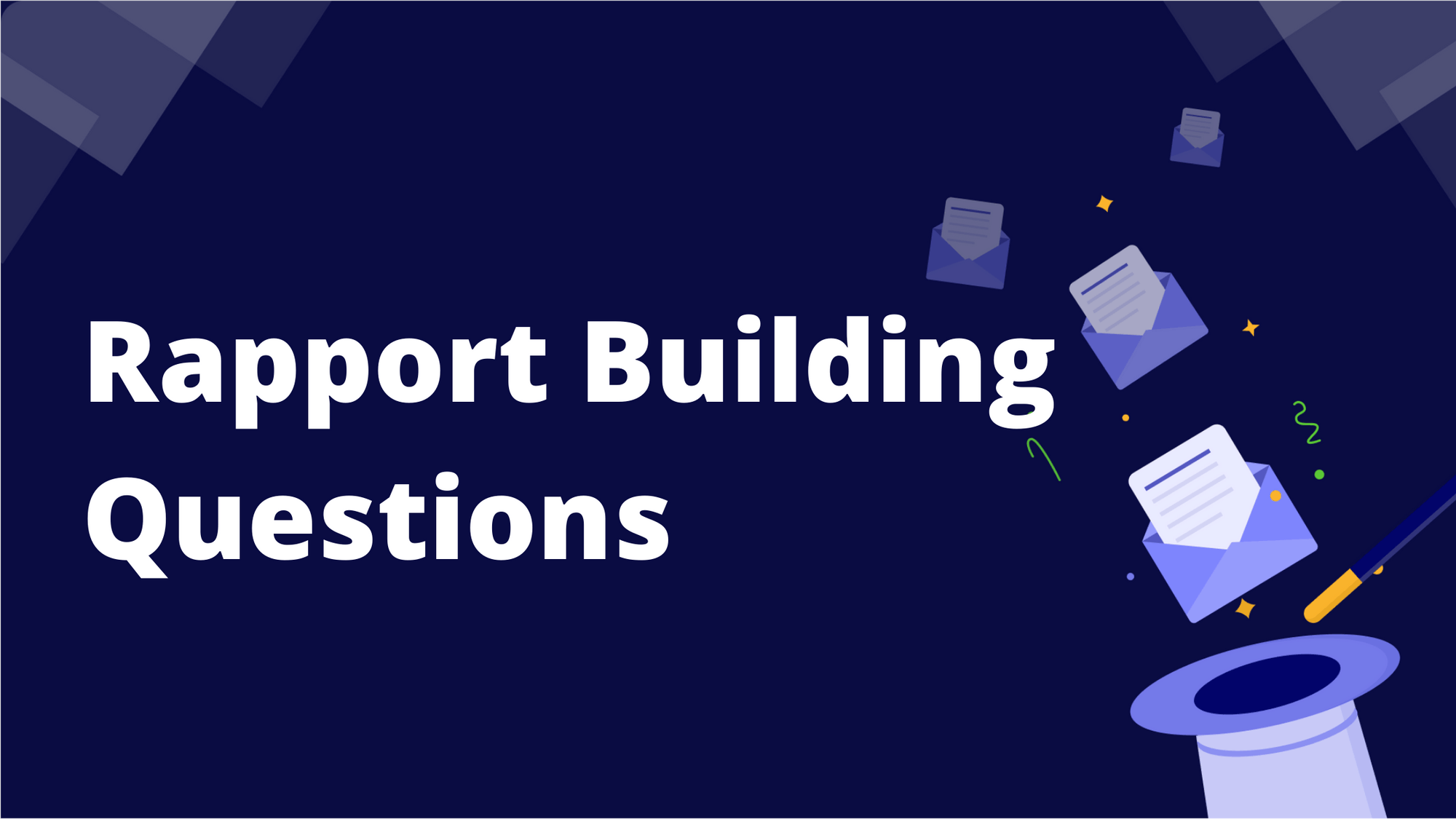 Rapport Building Questions to Instantly Increase Sales