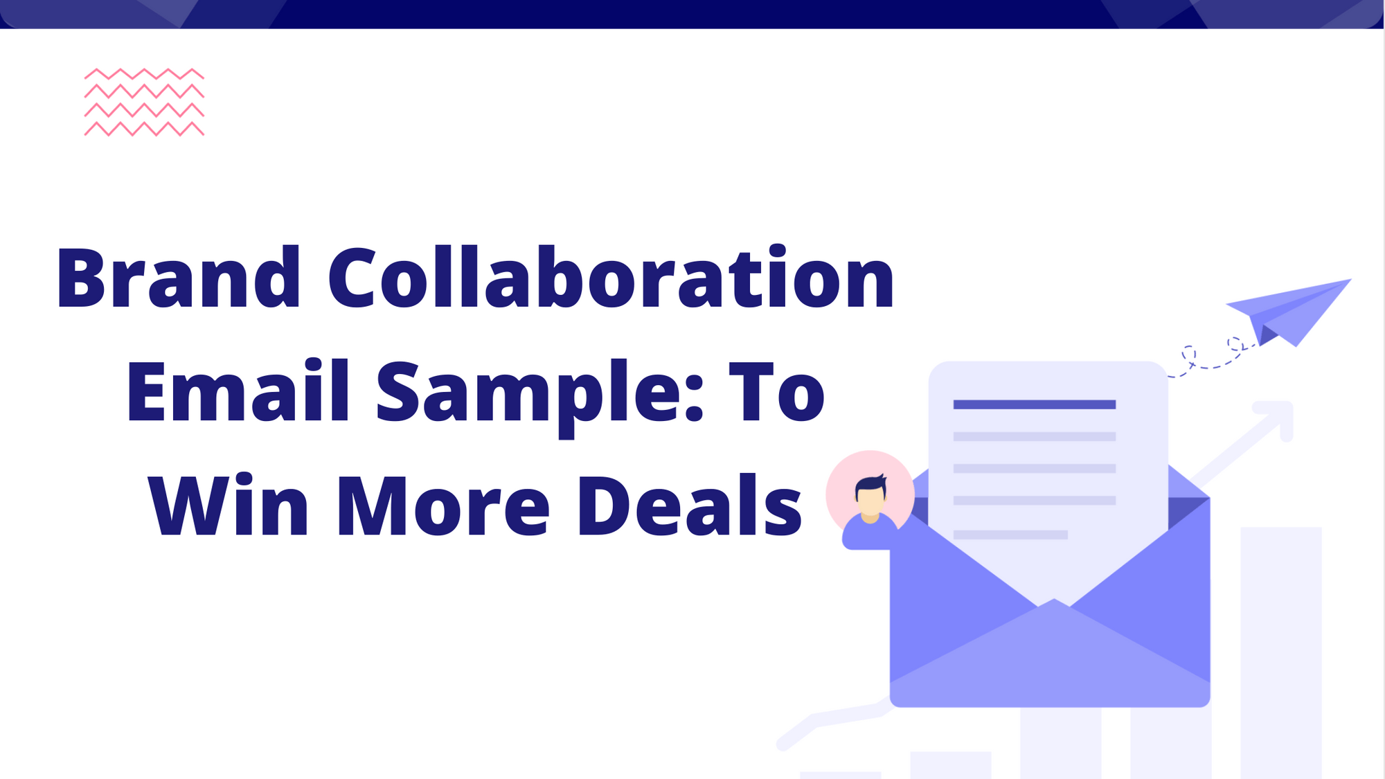 Brand Collaboration Email Sample: To Win More Deals