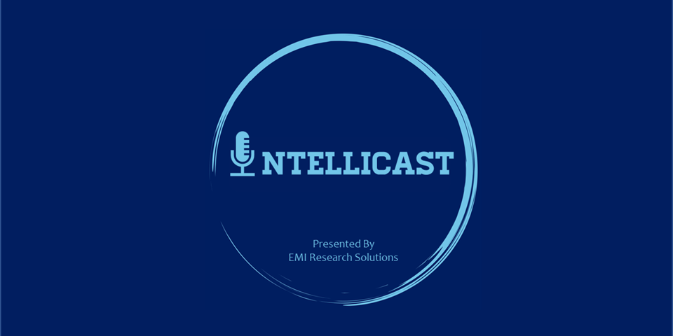 We join EMI Research Solutions Intellicast Podcast