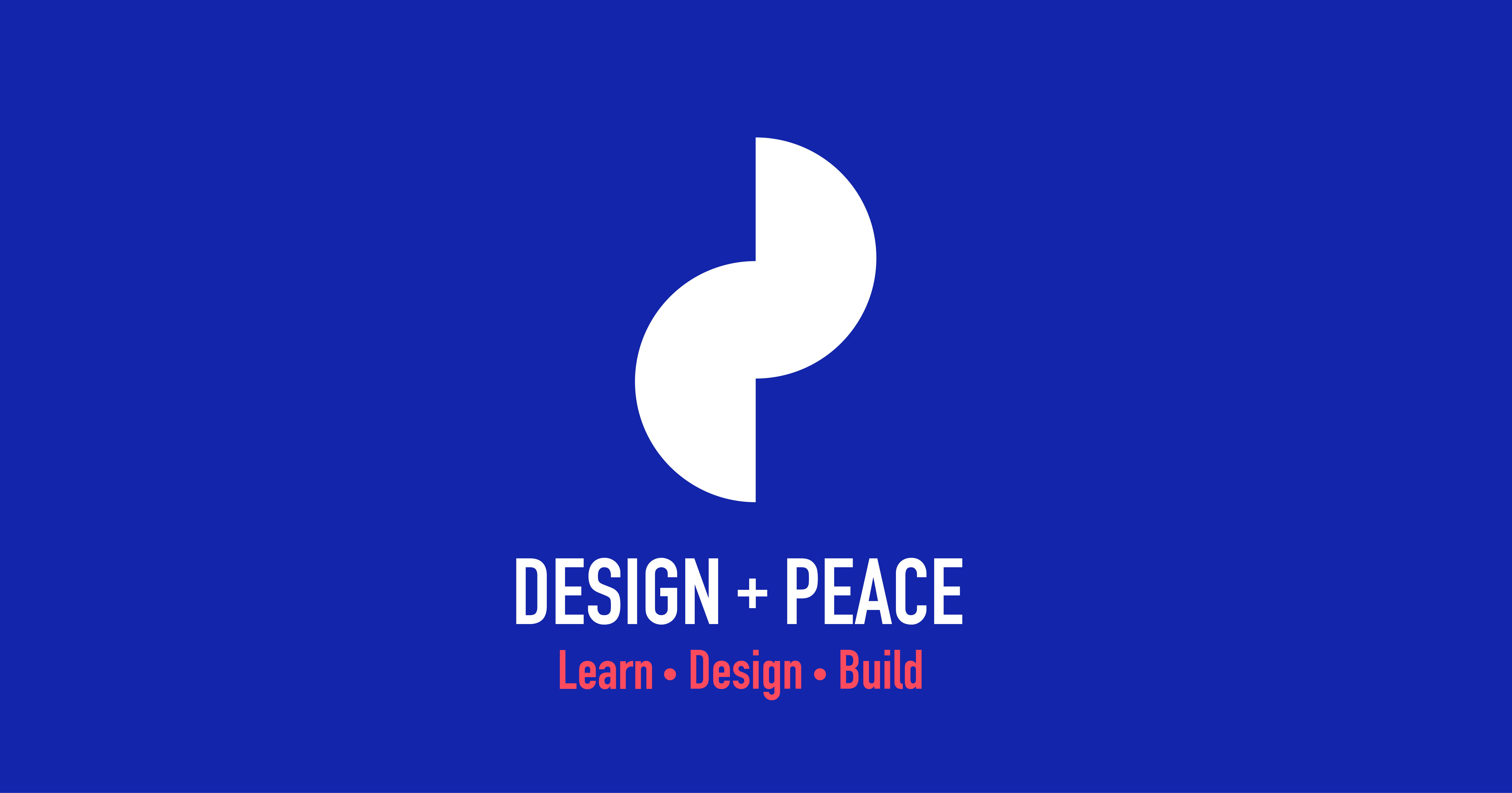 Design+Peace | Learn Design Build | Design for Peace