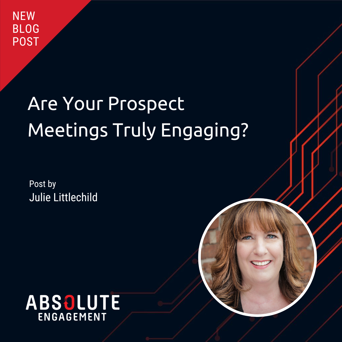 Are Your Prospect Meetings Truly Engaging? | Absolute Engagement Blog