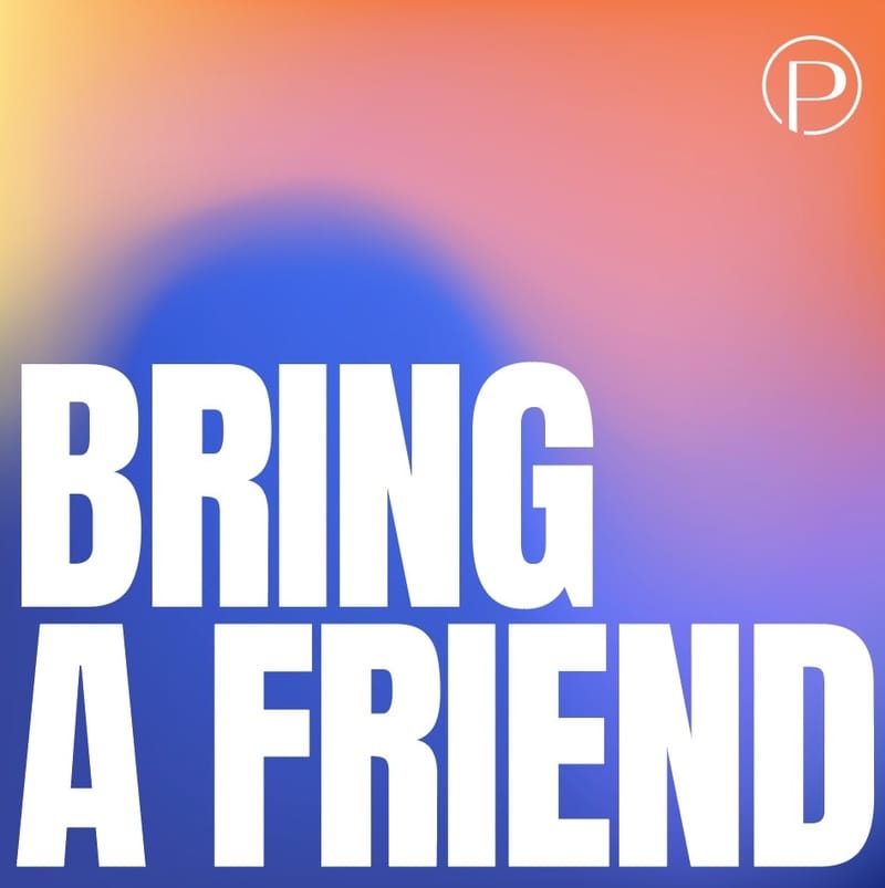 Bring A Friend Podcast