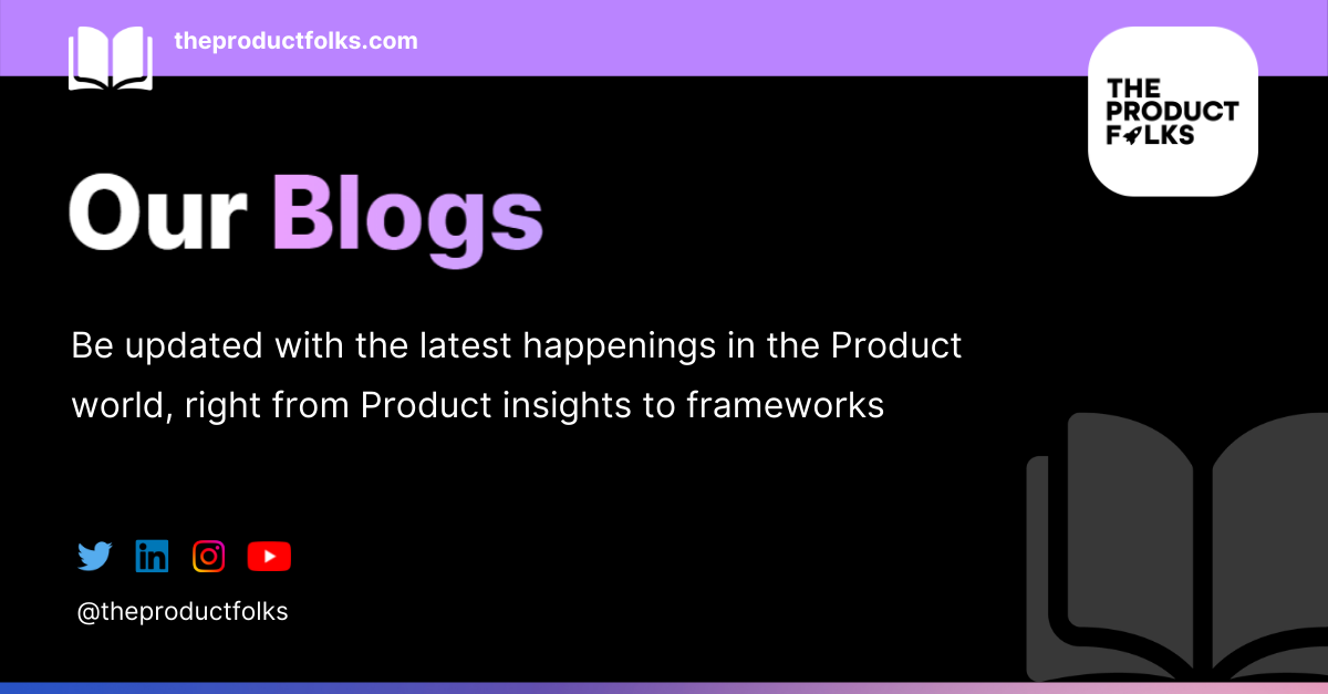 Product Management Blog | The Product Folks