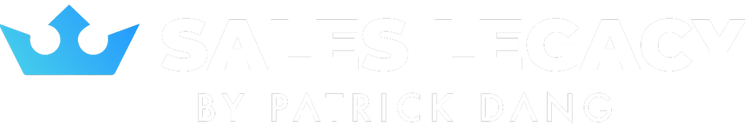 Sales Legacy | Patrick Dang