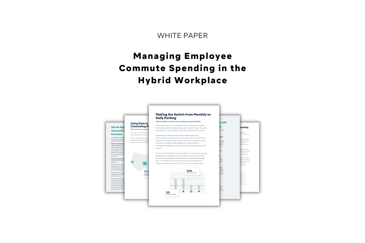 Managing Employee Commute Spending in the Hybrid Workplace | Commutifi