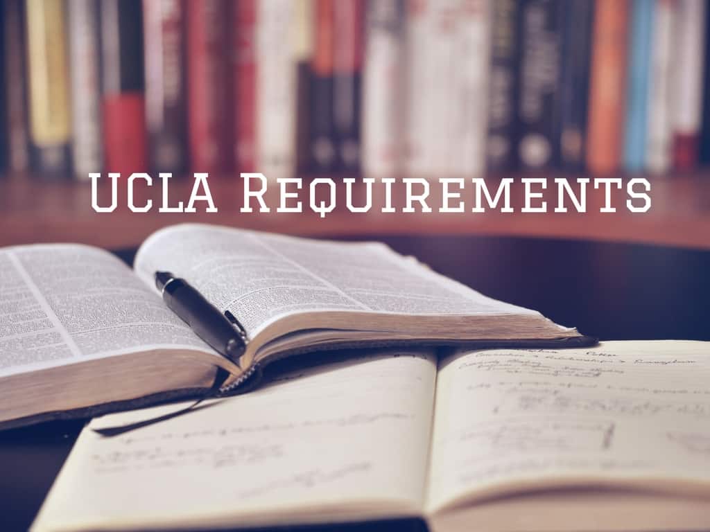 Ucla Requirements Ucla Requirements