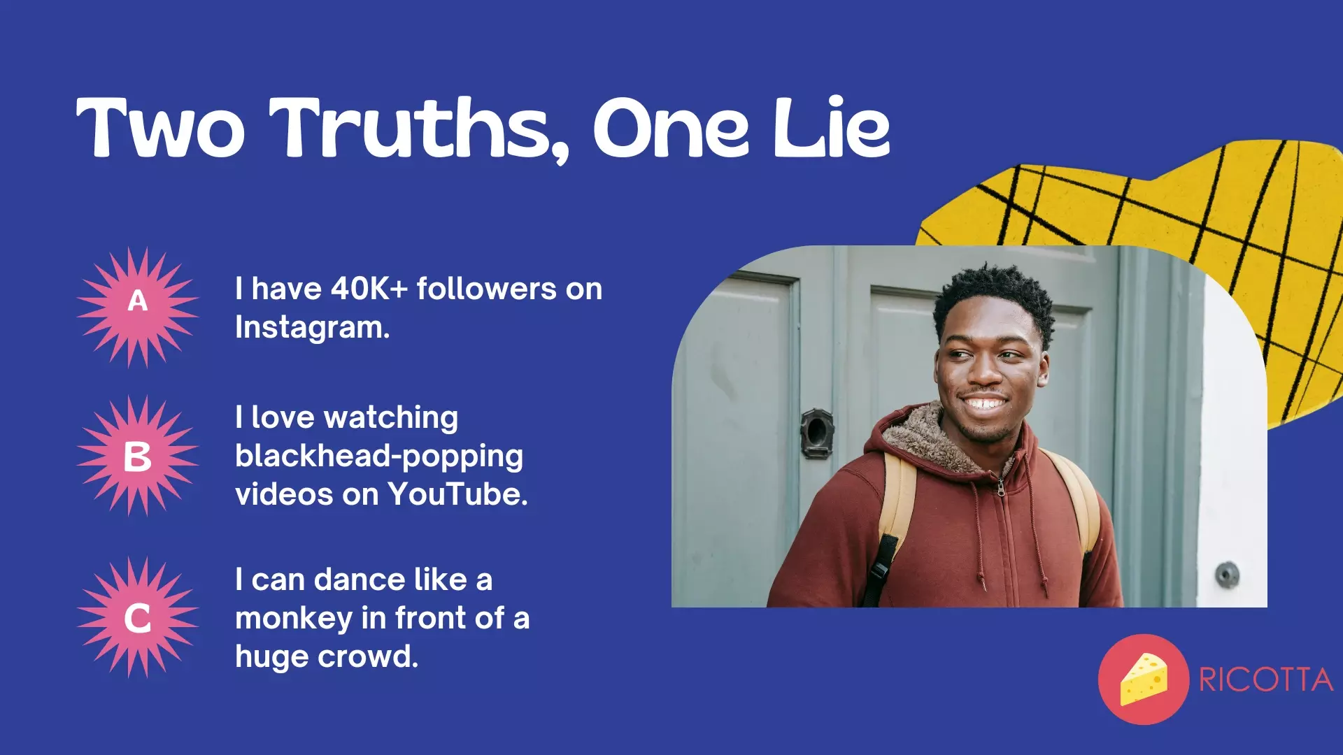 Two Truths And A Lie: How to Play & 120+ Best Lie Ideas in 2023