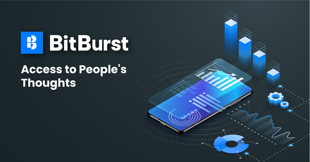 BitBurst - Access to People's Thoughts