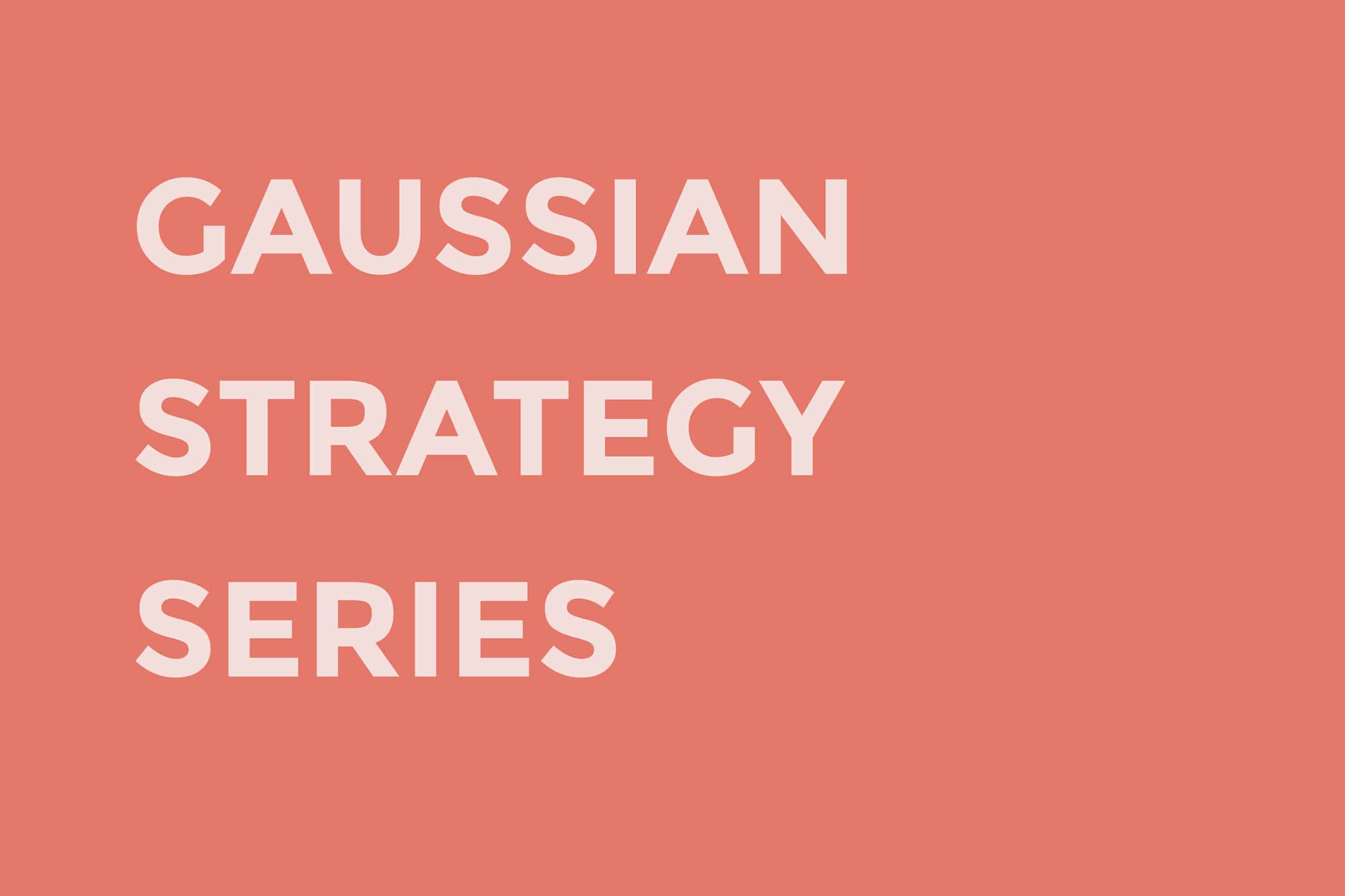 What Makes A Strategy Strong video Gaussian what-makes-a-strategy-strong-video-gaussian