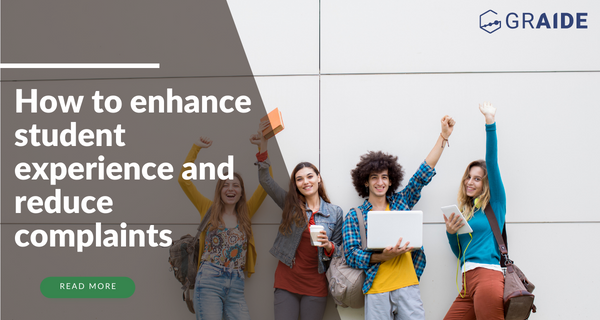 How to enhance student experience and reduce complaints