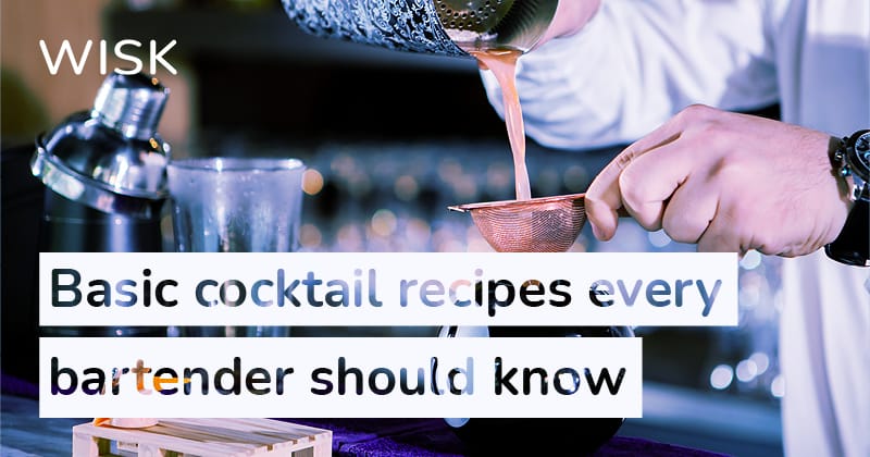 Basic cocktail recipes every bartender should know