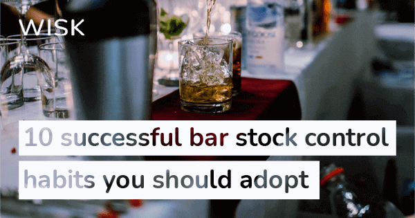 10 successful bar stock control habits you should adopt