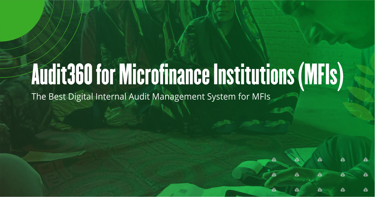 Digital Audit Management Solution for MFI's - Audit 360