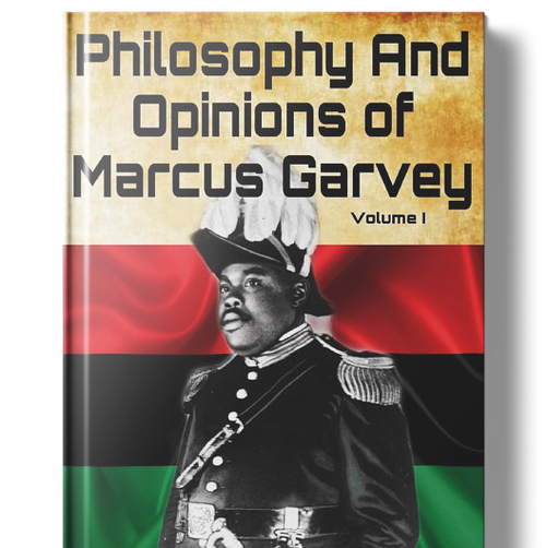 The Philosophies and Opinions of Marcus Garvey - Books