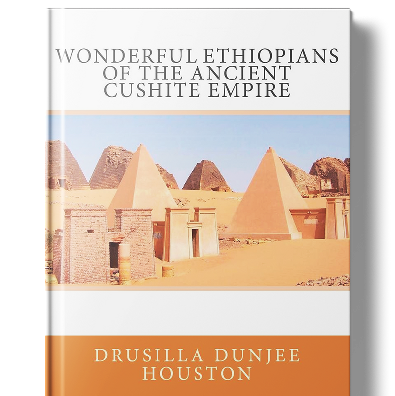 Wonderful Ethiopians of the Cushite Empire - Books