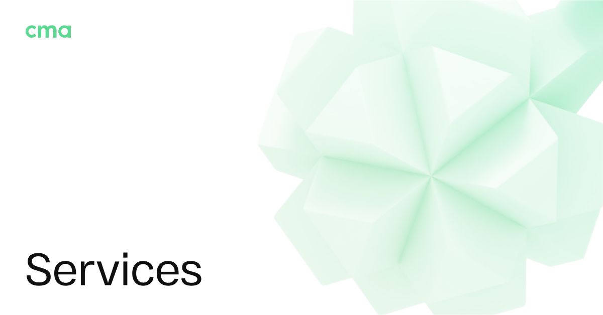 CMA. Services.