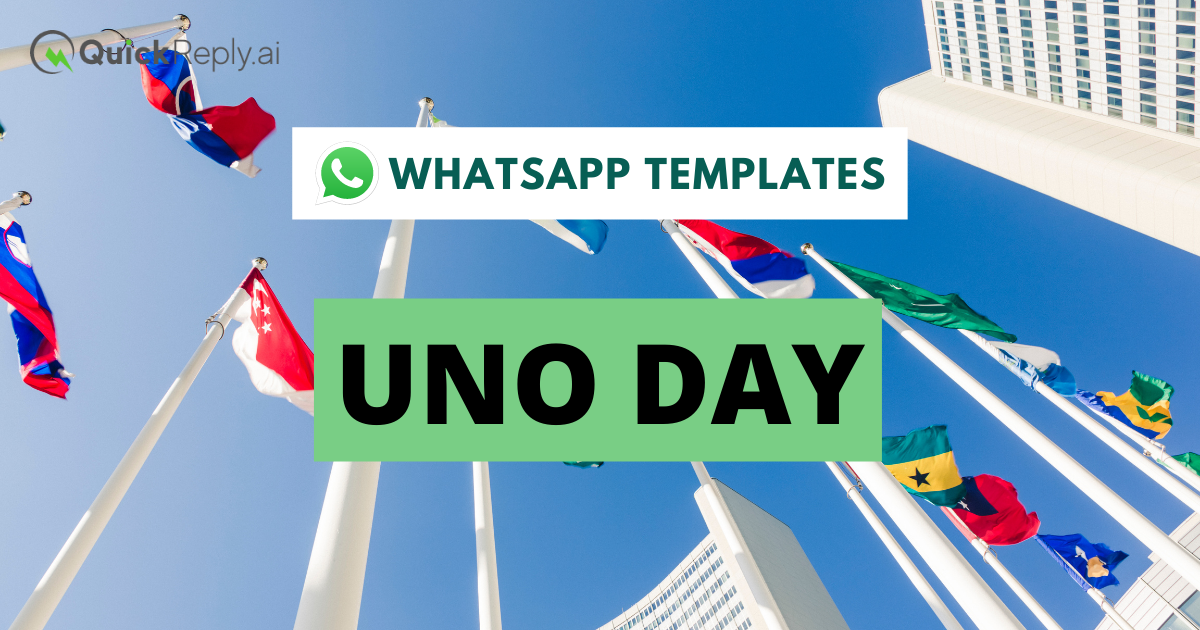 WhatsApp Templates For UNO Day. | WhatsApp Templates | QuickReply.ai