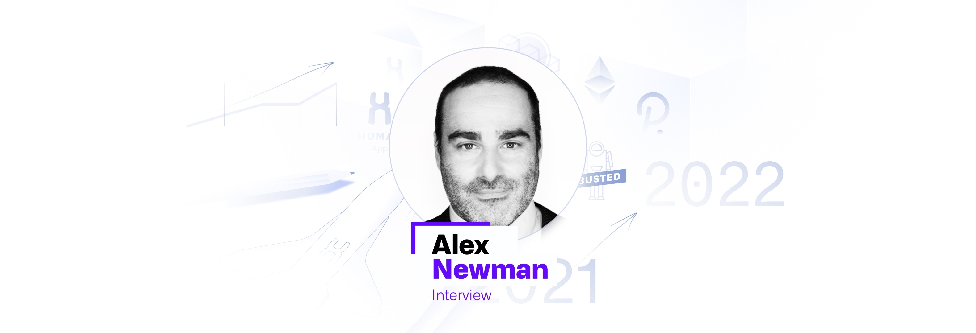 Interview with Alex Newman, Protocol designer | Blog - HUMAN Protocol