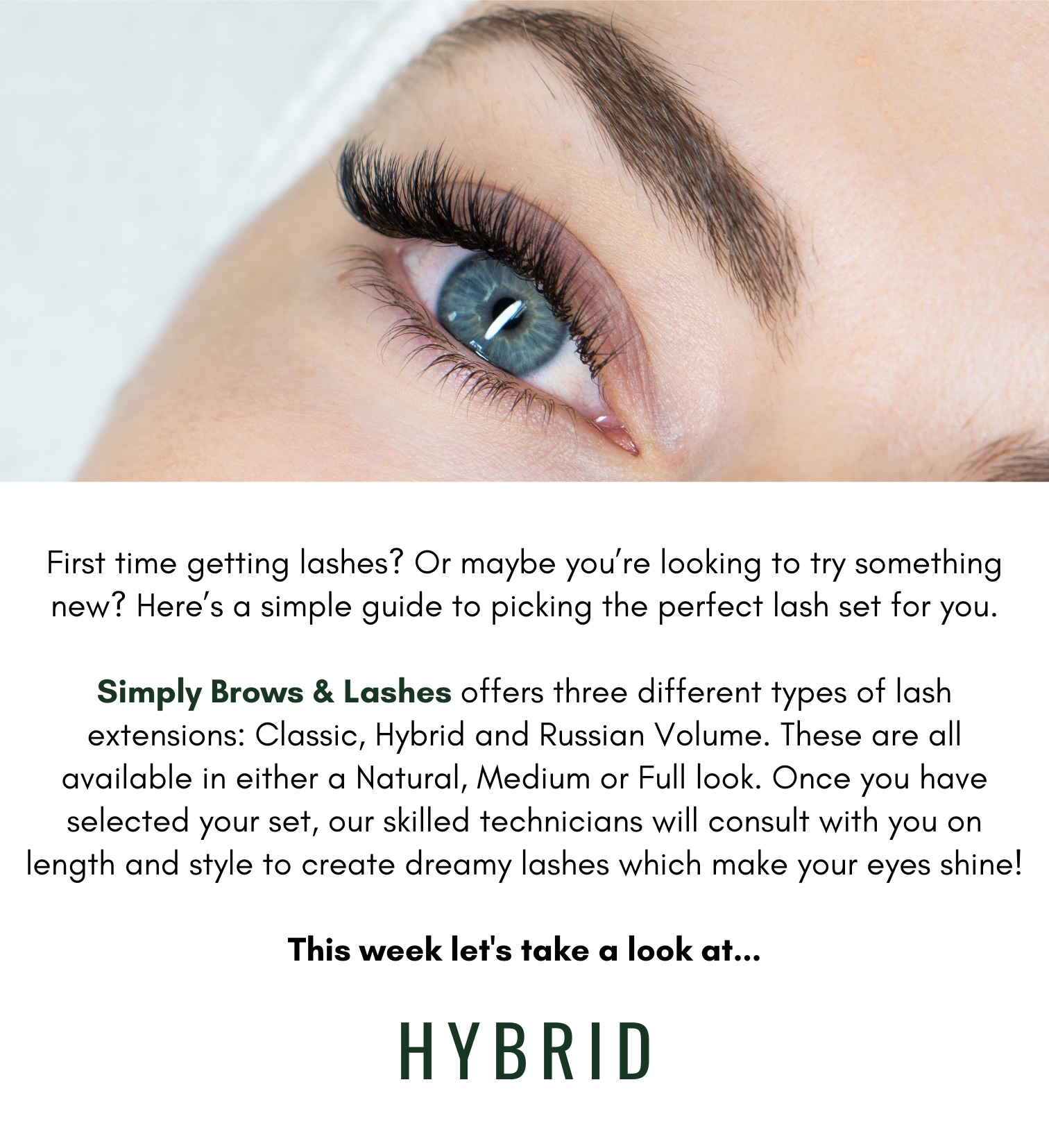 Choosing Your HYBRID Lash Look