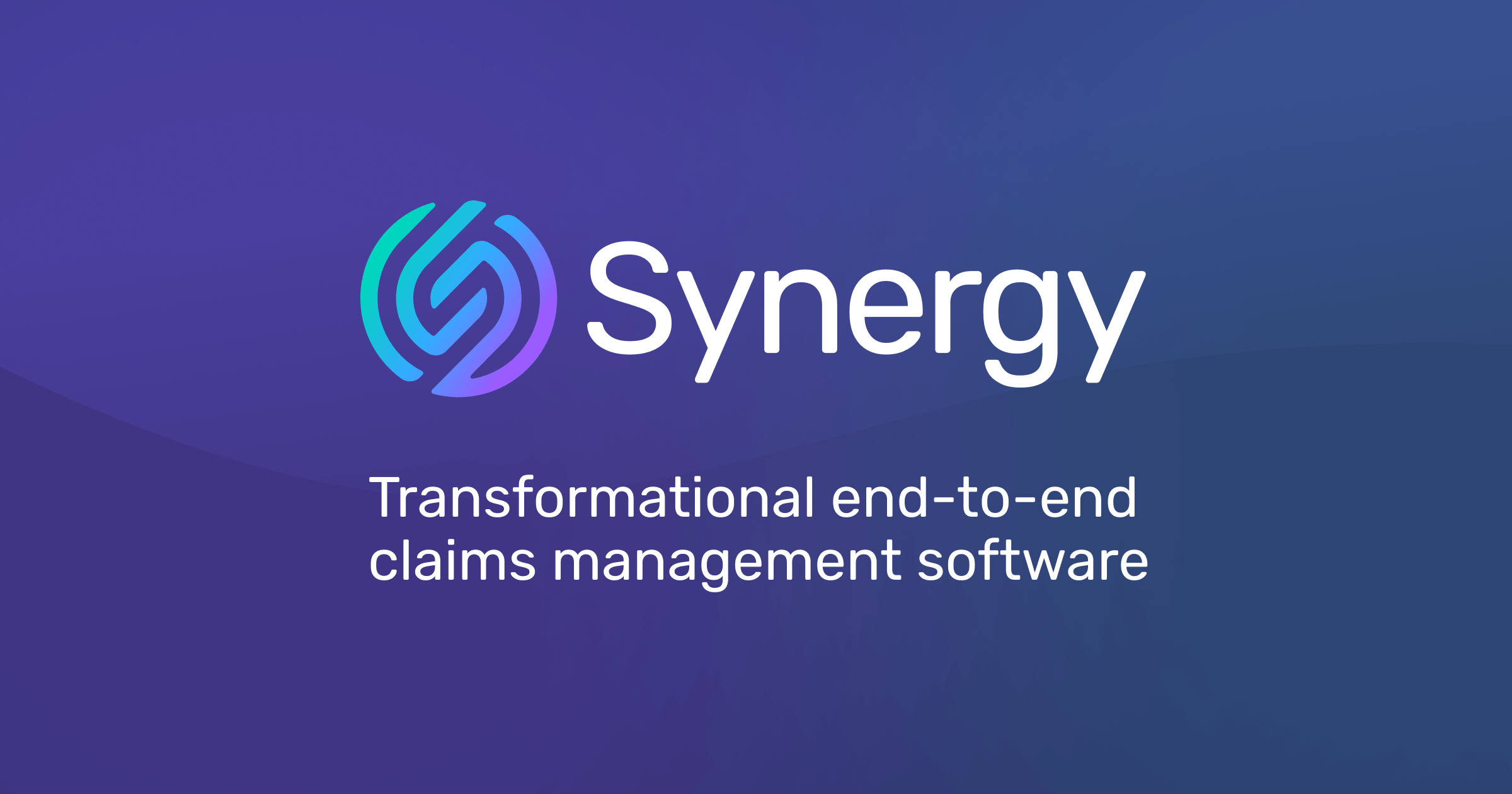 Next Generation Claims Management - Synergy Cloud
