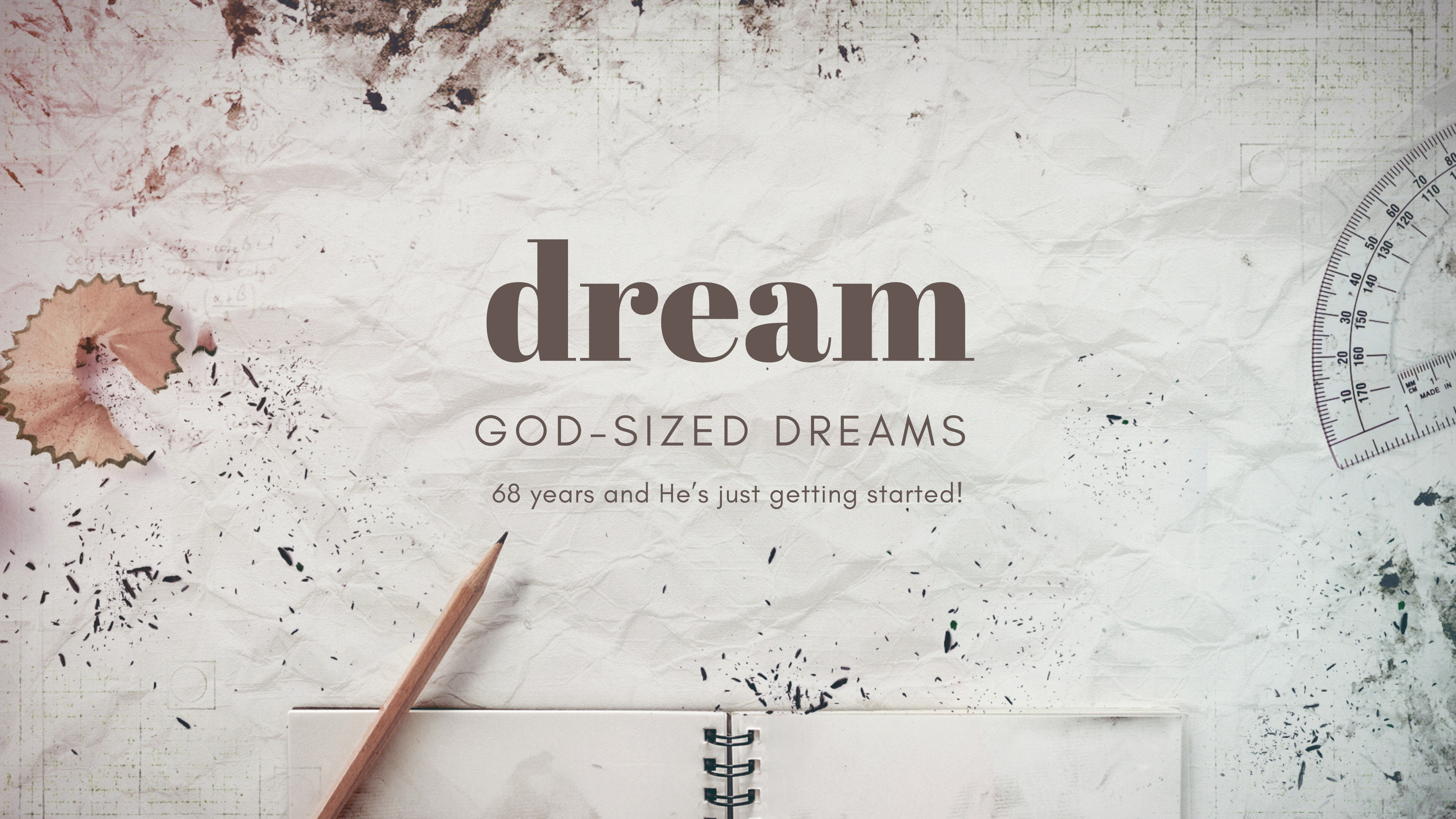 Dream: God Sized Dreams | Jan 08, 2023