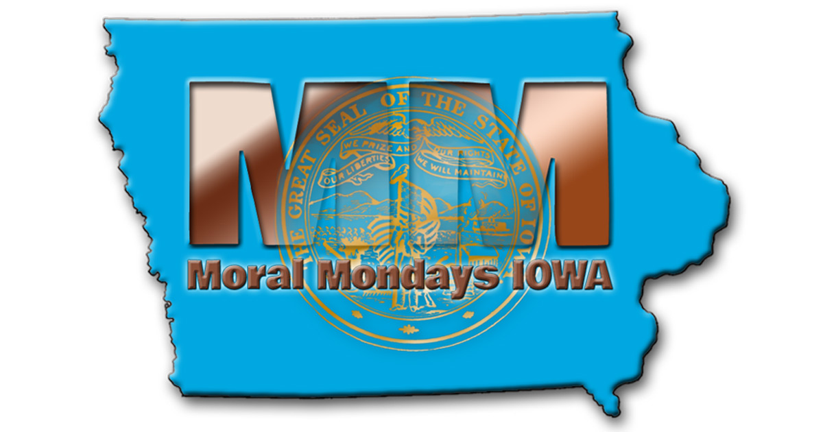 Moral Mondays IOWA