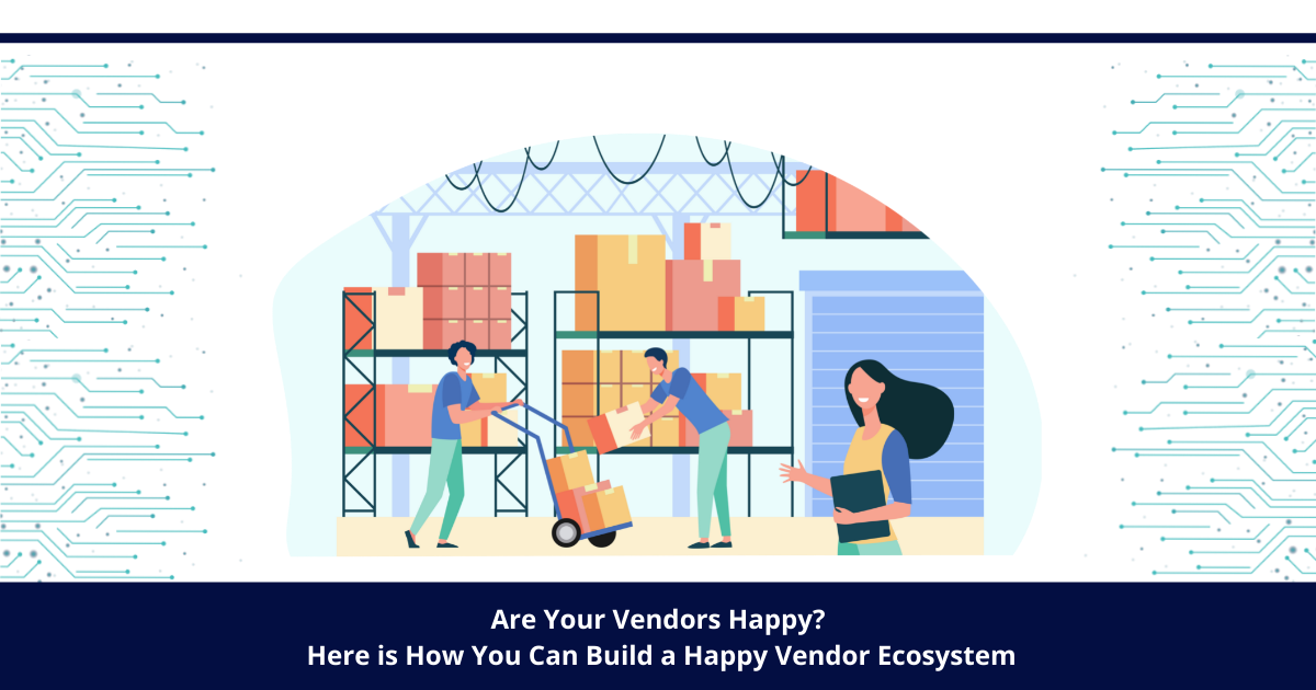 Learn Factors to Build a Happy Vendor Ecosystem | Hermes - AP Automation