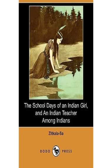 The School Days of an Indian Girl