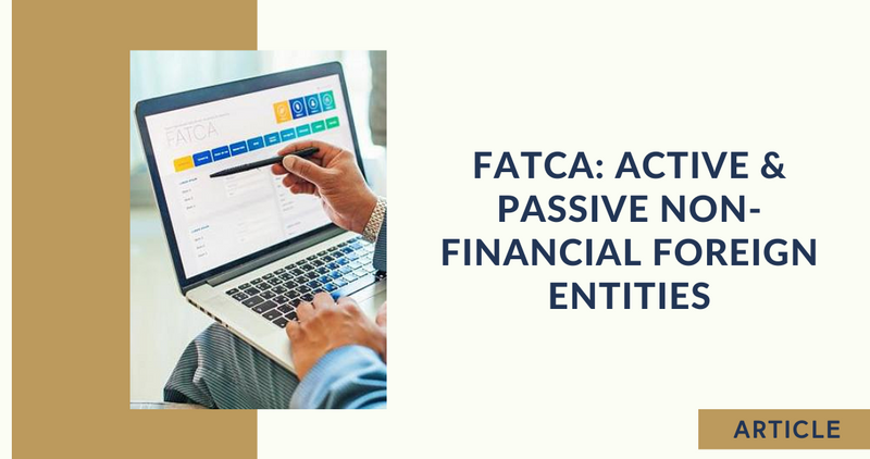 FATCA: Active & Passive Non-financial Foreign Entities