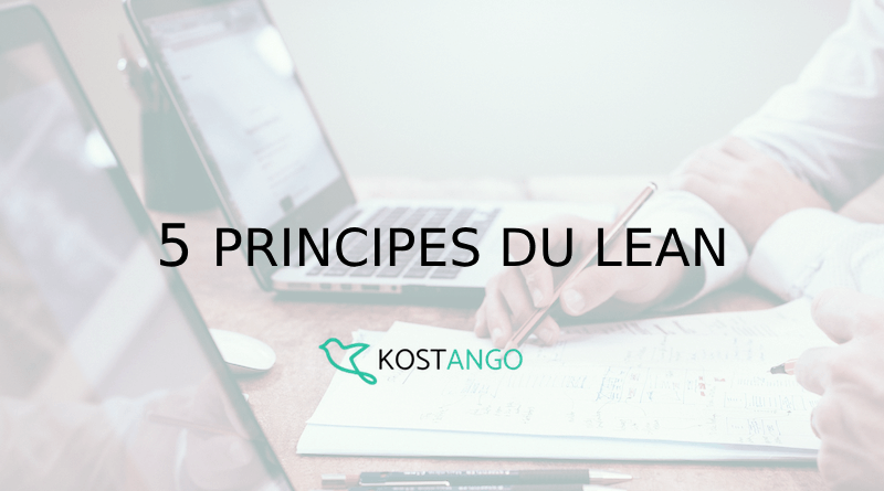 Les 5 méthodes d’application du Lean