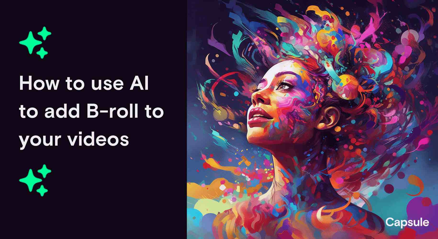 How to use AI to generate B-roll for your videos - Capsule