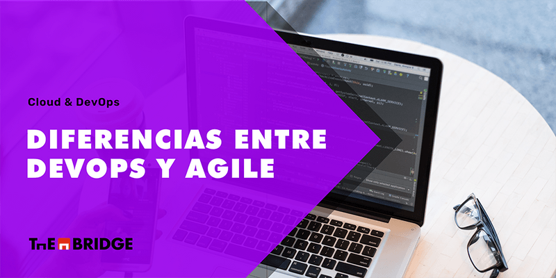 diferencias entre DevOps y Agile
