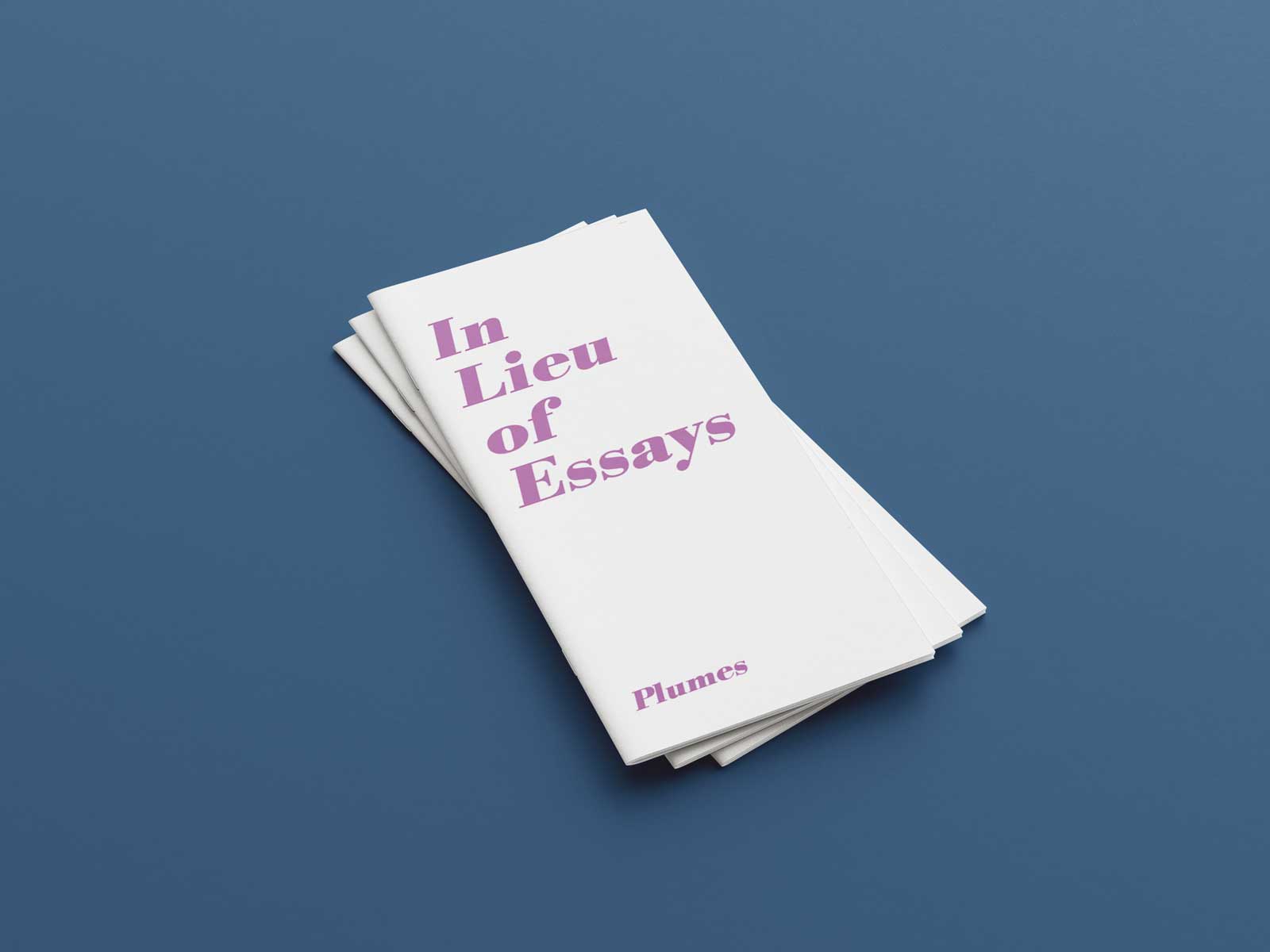 In Lieu Of Essays in-lieu-of-essays