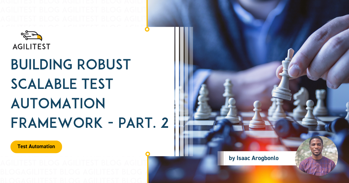 Construire un framework d'automatisation de test robuste et évolutif ...