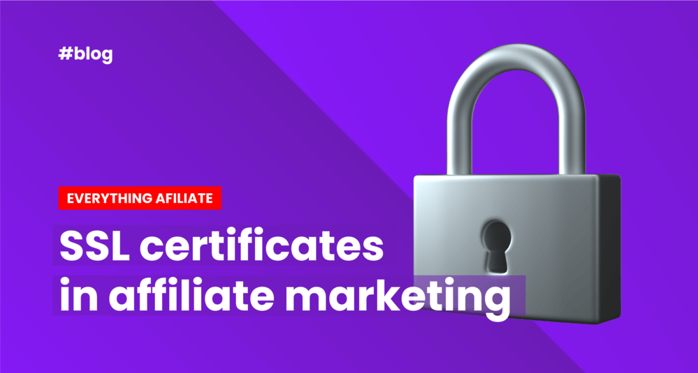 SSL certificates in affiliate marketing