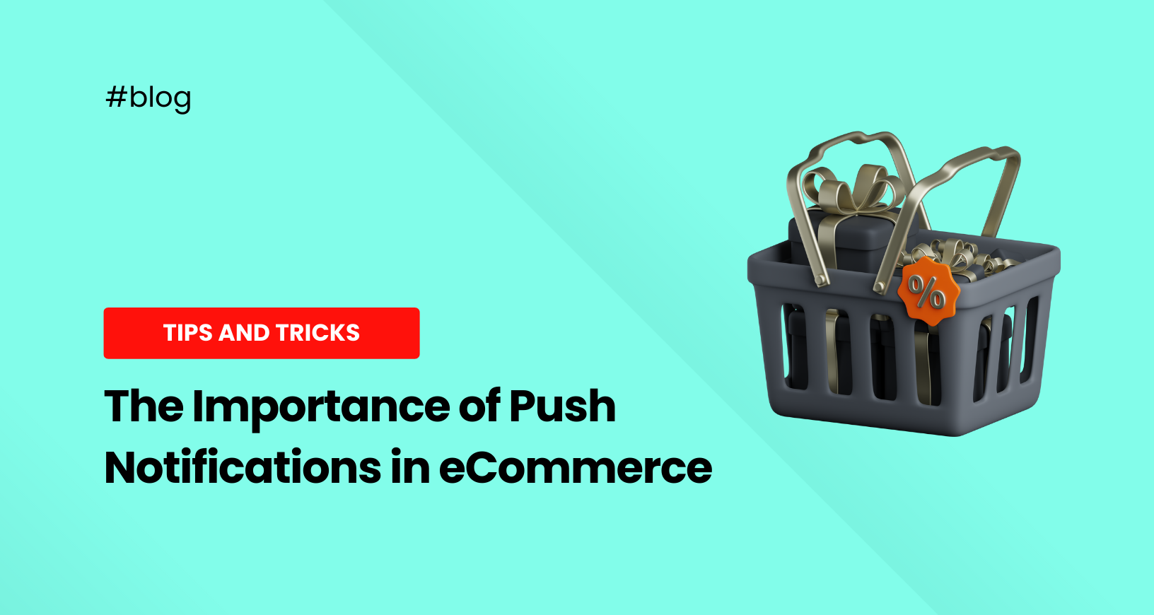 The Importance of push notification in ecommerce