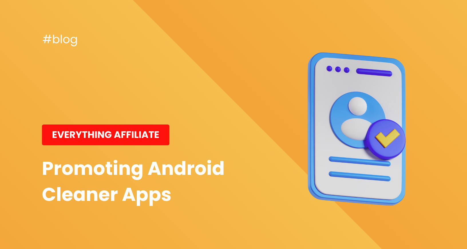 Promoting Android Cleaner Apps on Pushground